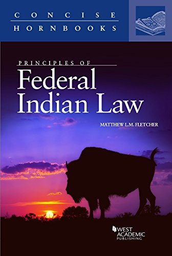 Principles of Federal Indian Law by Matthew Fletcher | Goodreads