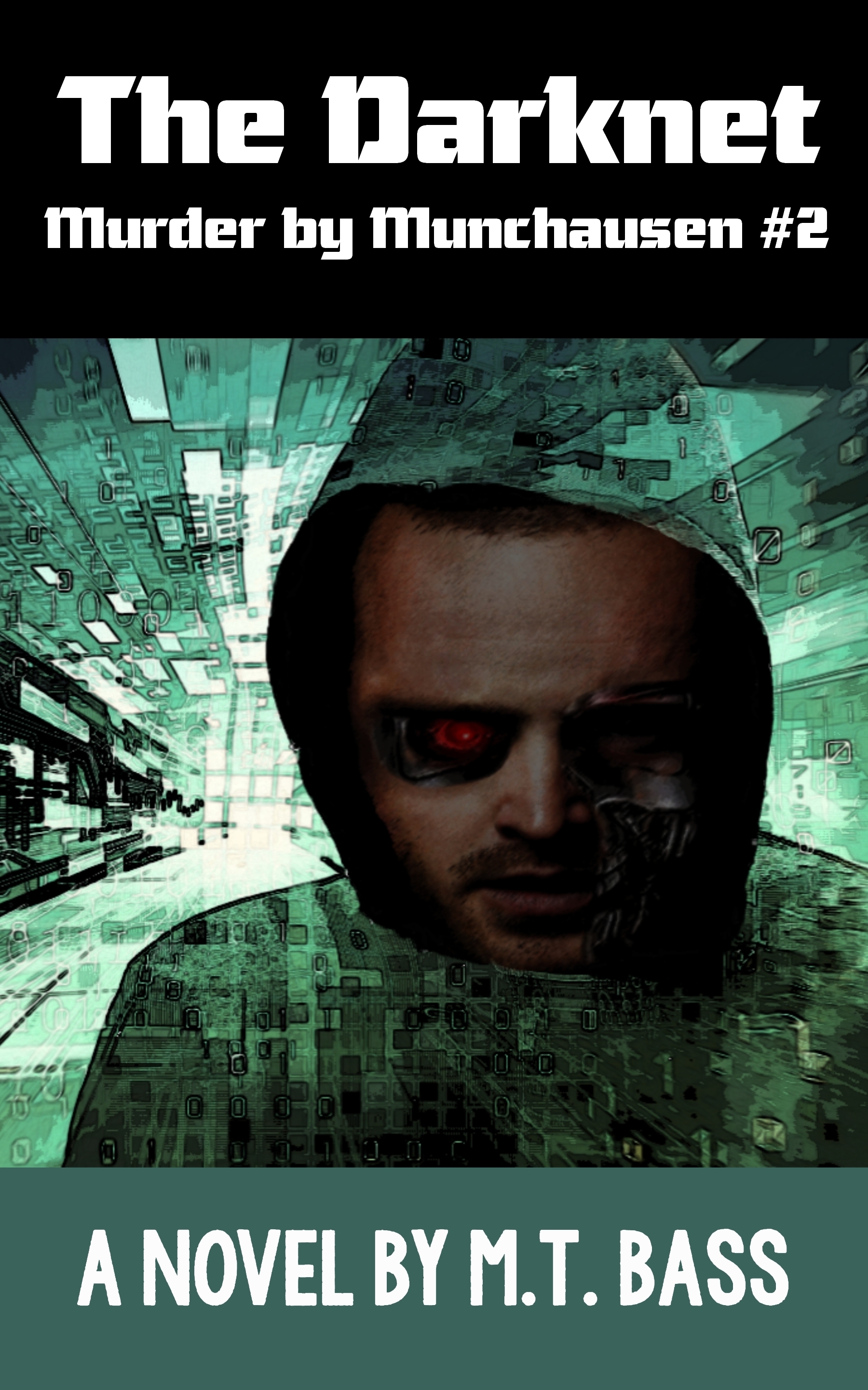 The Darknet by M.T. Bass | Goodreads
