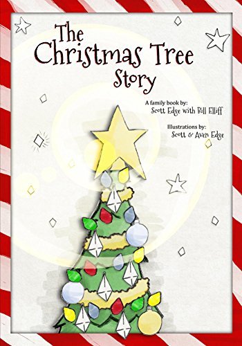 The Christmas Tree Story by Scott Edge | Goodreads