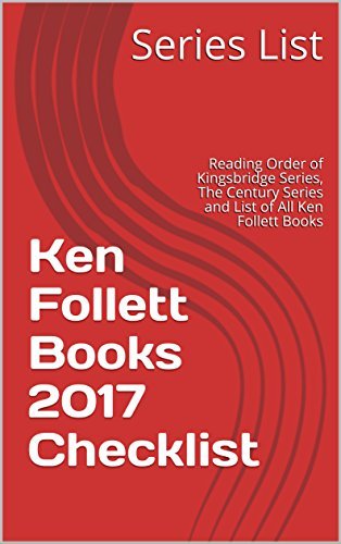 Ken Follett Books 2017 Checklist: Reading Order of Kingsbridge Series ...