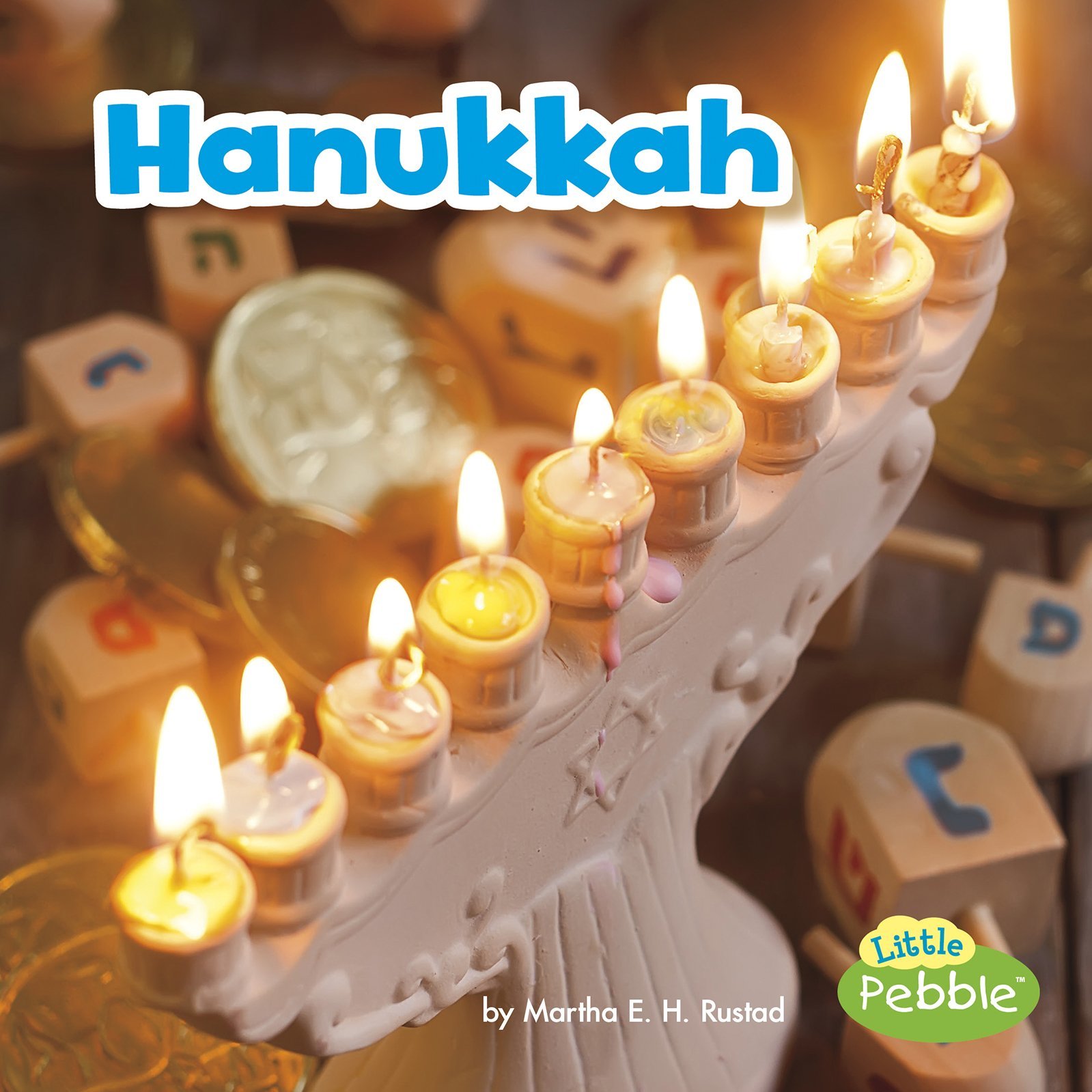 Hanukkah (Holidays Around the World) by Lisa J. Amstutz | Goodreads