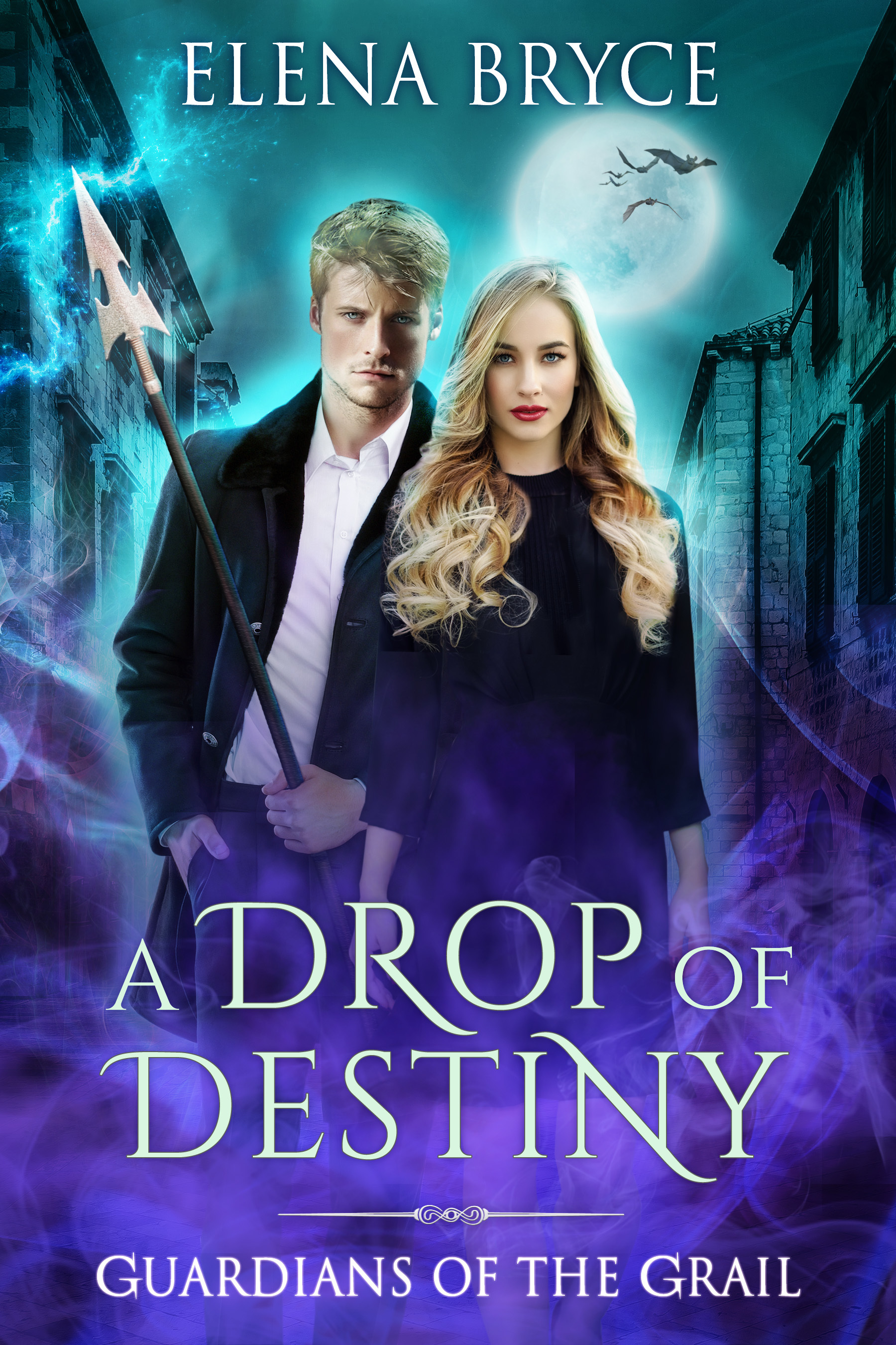 A Drop of Destiny (Guardians of the Grail, #2) by Elena Bryce | Goodreads