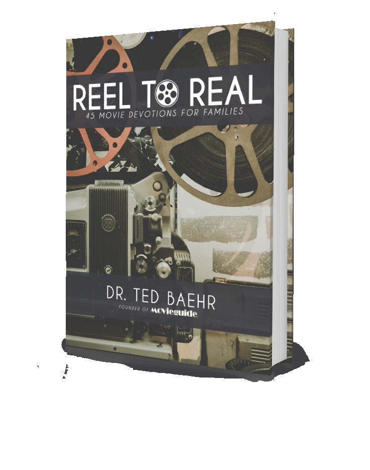 Reel to Real: 45 Movie Devotions for Families by Ted Baehr | Goodreads