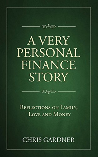 A VERY PERSONAL FINANCE STORY: Reflections on Family, Love and Money by ...