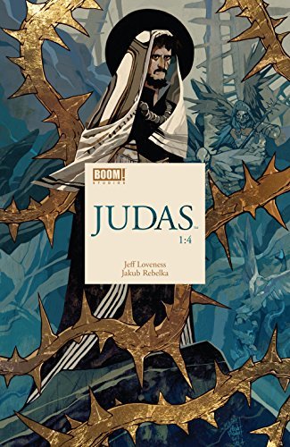 Judas #1 by Jeff Loveness | Goodreads