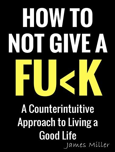 HOW NOT TO GIVE A FU