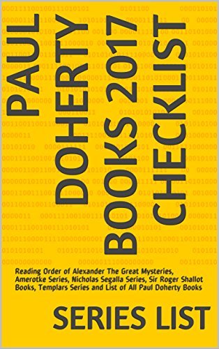 Paul Doherty Books 2017 Checklist: Reading Order of Alexander The Great ...