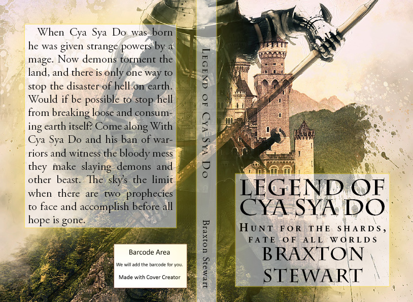 Legend of Cya Sya Do (Cya Sya Do chronicles #1) by Braxton Stewart ...