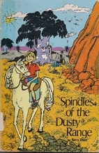 Spindles of the Dusty Range by Barry Chant | Goodreads