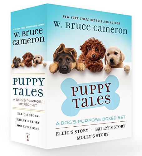 Puppy Tales: A Dog's Purpose Boxed Set: Ellie's Story, Bailey's Story ...