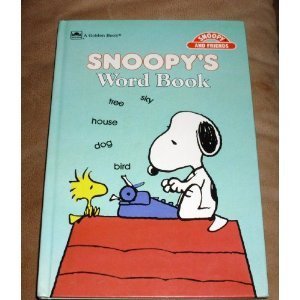 Peanuts Snoopy: SNOOPY'S WORD BOOK by Charles M. Schulz | Goodreads