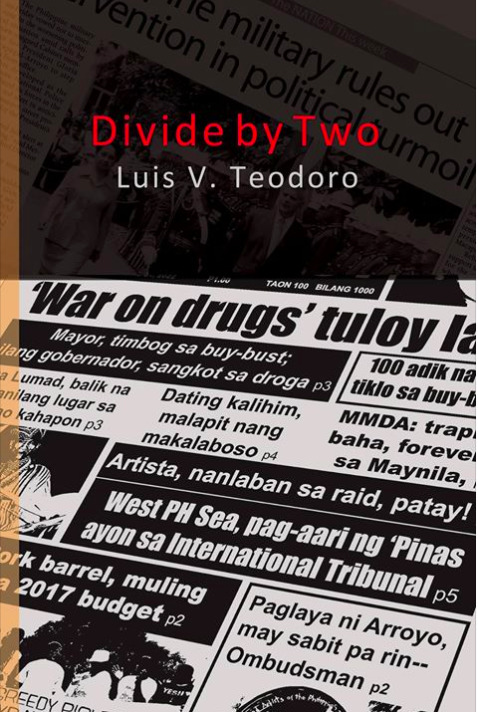 Divide by Two by Luis V. Teodoro | Goodreads