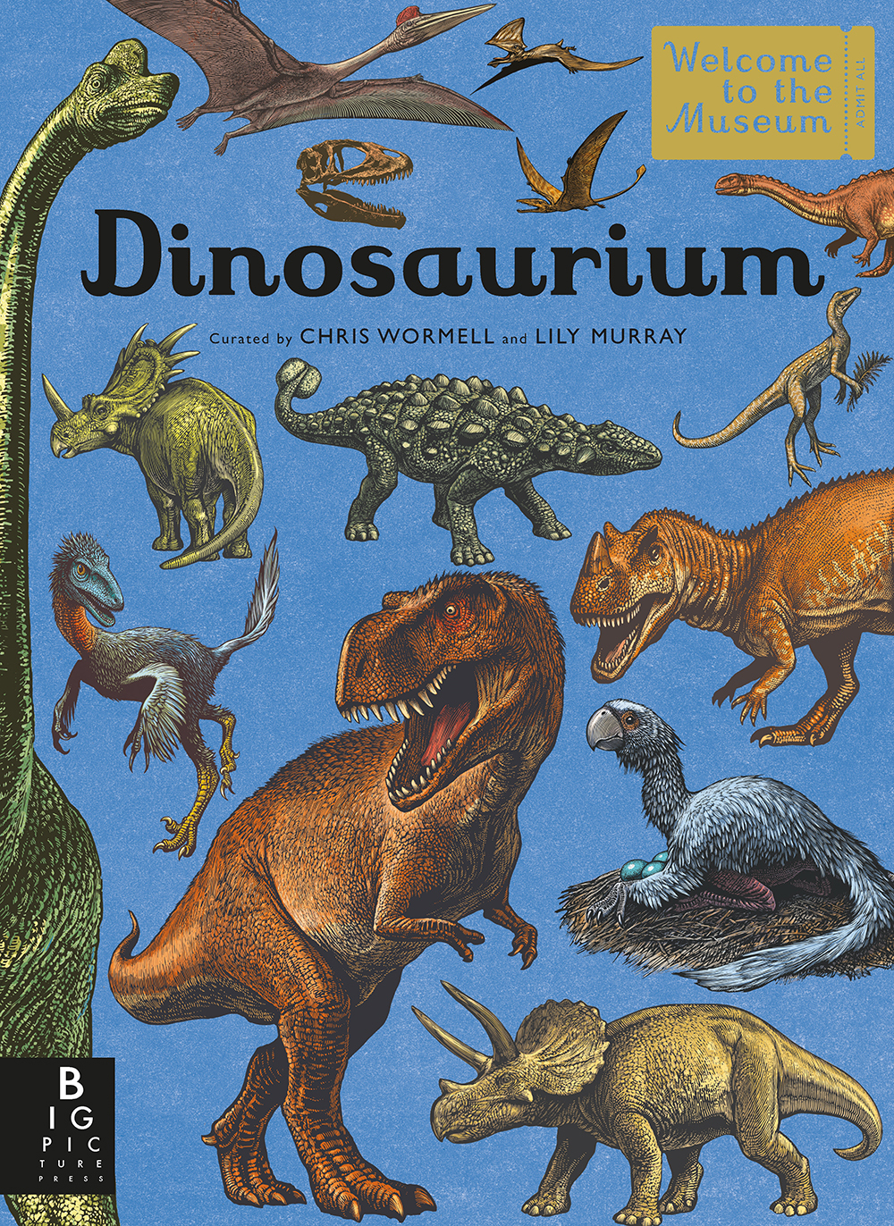 Dinosaurium (Welcome to the Museum) by Lily Murray | Goodreads