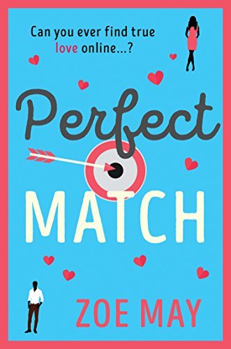 Perfect Match by Zoe May | Goodreads