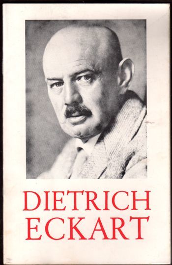 Dietrich Eckart: An Introduction for the English-Speaking Student by ...
