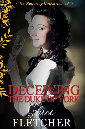 Deceiving The Duke of Hampshire by Grace Fletcher | Goodreads