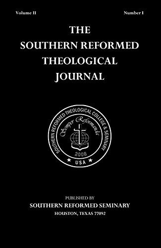 The Southern Reformed Theological Journal 2018 by James A. Lee | Goodreads