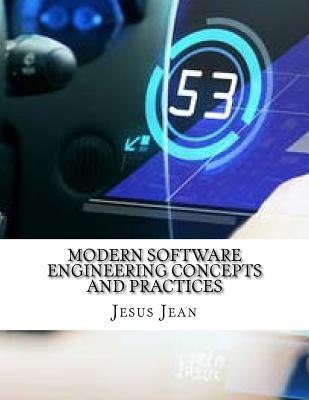 Modern Software Engineering Concepts and Practices by Jesus Jean ...