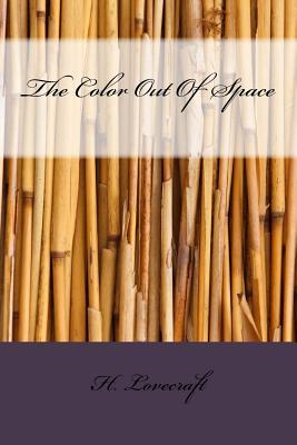 The Color Out of Space by H.P. Lovecraft | Goodreads