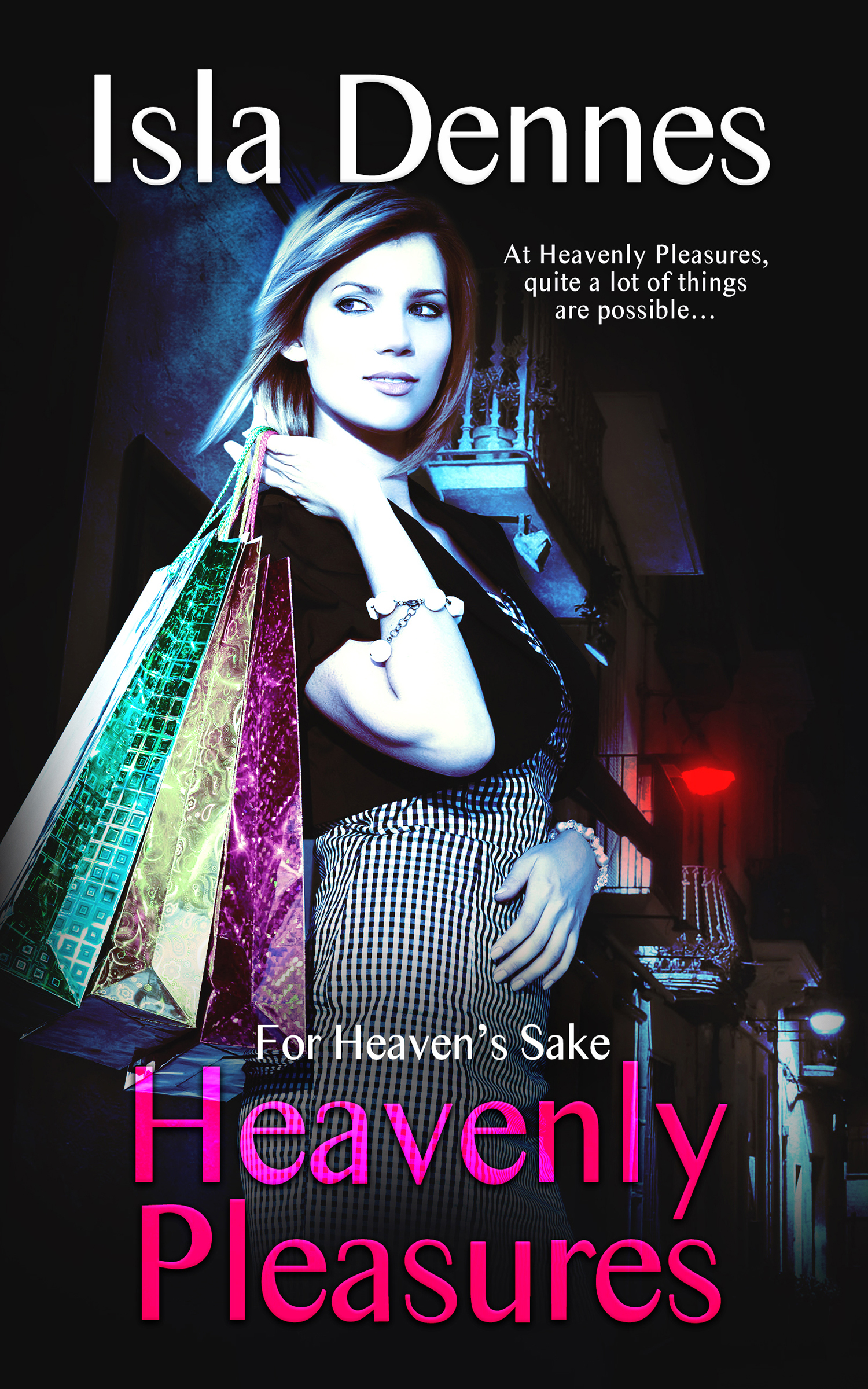 Heavenly Pleasures (For Heaven's Sake, #1) by Isla Dennes | Goodreads