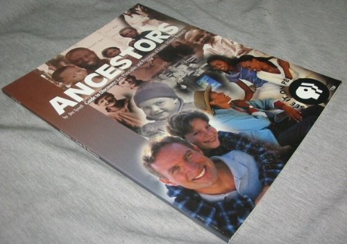 Ancestors - Guide to Discovery: Key Principles and Processes of Family ...