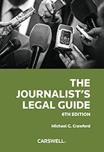 The Journalist's Legal Guide, 6th Edition by Michael G. Crawford ...