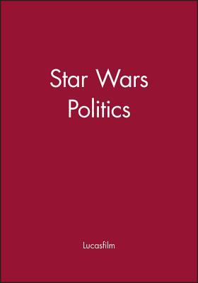 Star Wars Politics by Lucasfilm | Goodreads