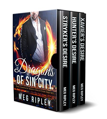 Dragons Of Sin City Box Set (#1-3) by Meg Ripley | Goodreads
