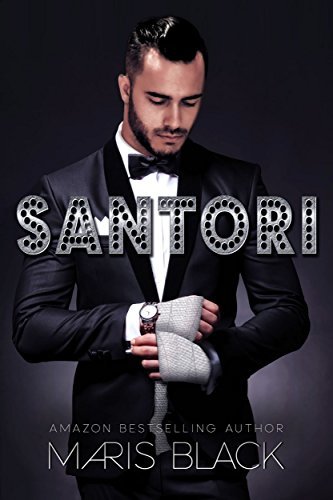 Santori (The Santori Trilogy #1) by Maris Black | Goodreads
