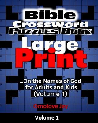 Bible Crossword Puzzles book Large Print: On the Names of God for ...