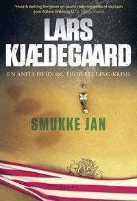 Smukke-Jan (Hvid og Belling, #1) by Lars Kjædegaard | Goodreads