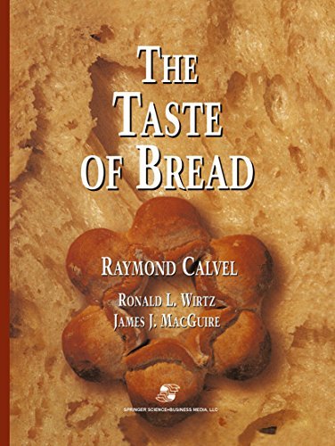 The Taste of Bread: A translation of Le Goût du Pain, comment le ...