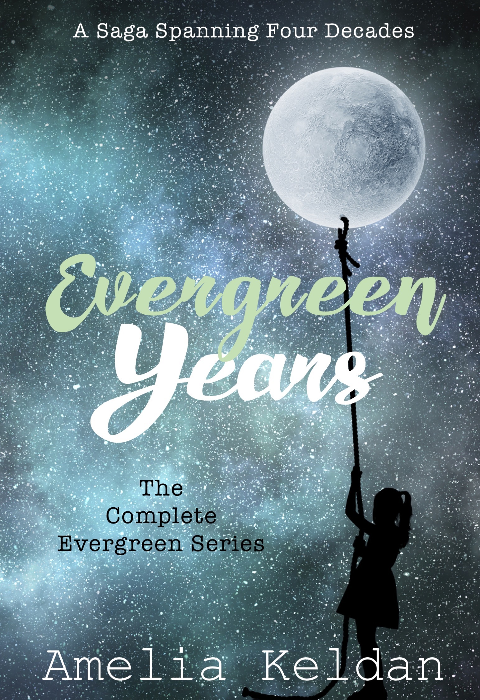 Evergreen Years - The Complete Series by Amelia Keldan | Goodreads
