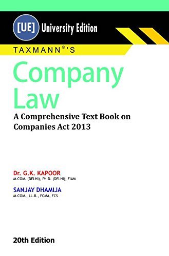 Company Law: A Comprehensive Text Book on Companies Act 2013 by G.K ...