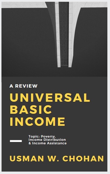 Universal Basic Income: A Review by Usman W. Chohan | Goodreads