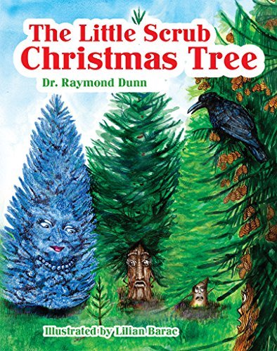The Little Scrub Christmas Tree by Raymond Dunn | Goodreads