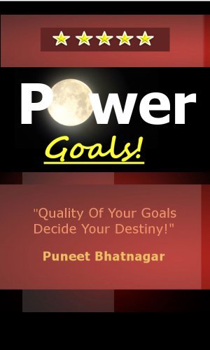 Power-Goals by Puneet Bhatnagar | Goodreads
