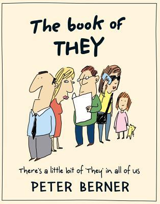 The Book of They by Peter Berner | Goodreads