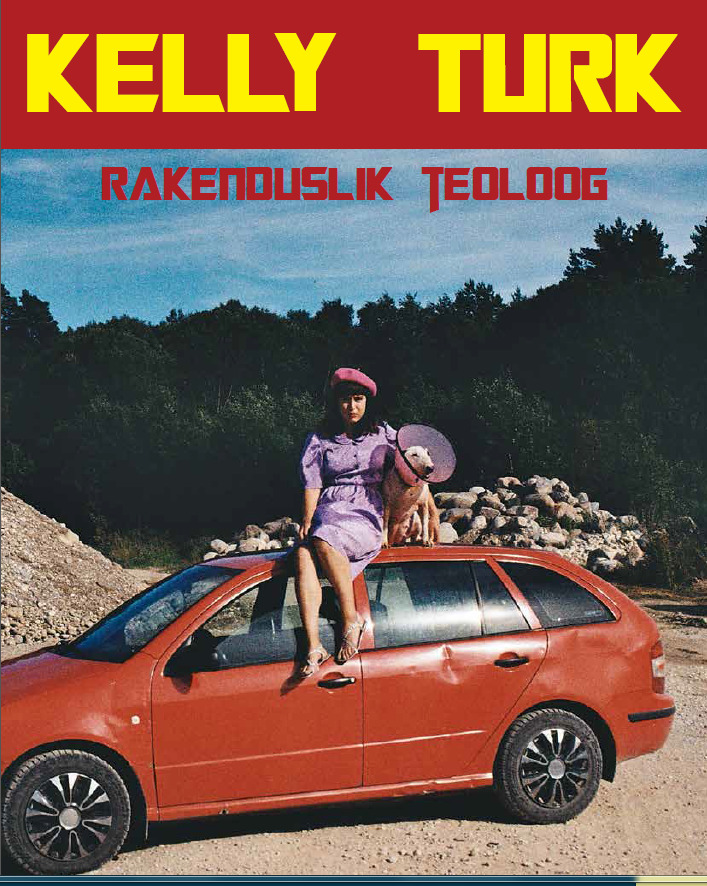 Rakenduslik teoloog by Kelly Turk | Goodreads