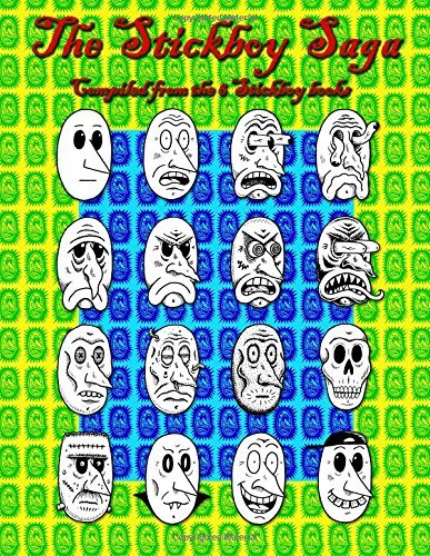 The Stickboy Saga by Dennis Worden | Goodreads