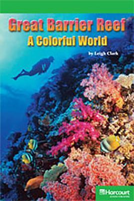 Great Barrier Reef: A Colorful World by Harcourt School Publishers ...