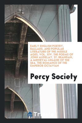 Early English Poetry, Ballads, and Popular Literature of the Middle ...