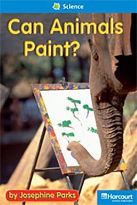 Can Animals Paint? Grade 1: Storytown on Level Reader Teacher's Guide ...