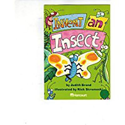 Invent an Insect, Advanced Level Grade 1: Harcourt School Publishers ...