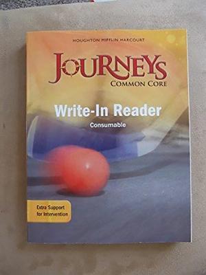 Houghton Mifflin Harcourt Journeys: Write-In Reader: Support for Online ...