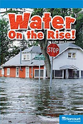 Water on the Rise Grade 5: Storytown on Level Reader Teacher's Guide by ...