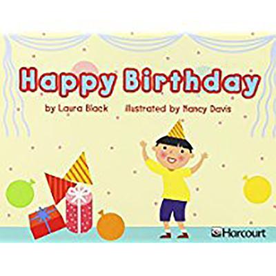 Happy Birthday, Independent Reader Grade K: Harcourt School Publishers ...