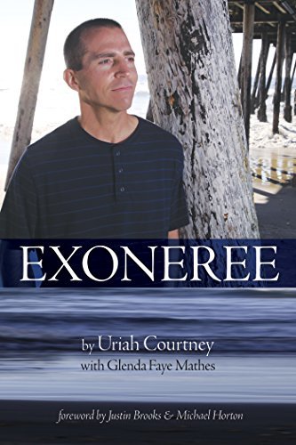 Exoneree by Uriah Courtney | Goodreads