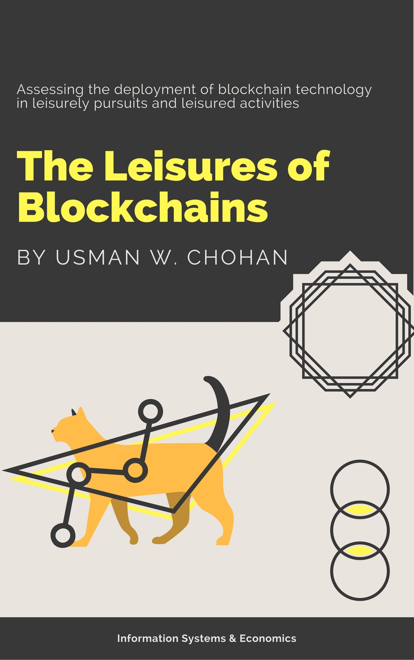The Leisures of Blockchains by Usman W. Chohan | Goodreads