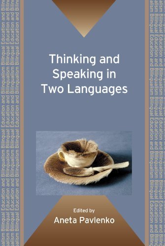 Thinking and Speaking in Two Languages by Dr. Aneta Pavlenko | Goodreads